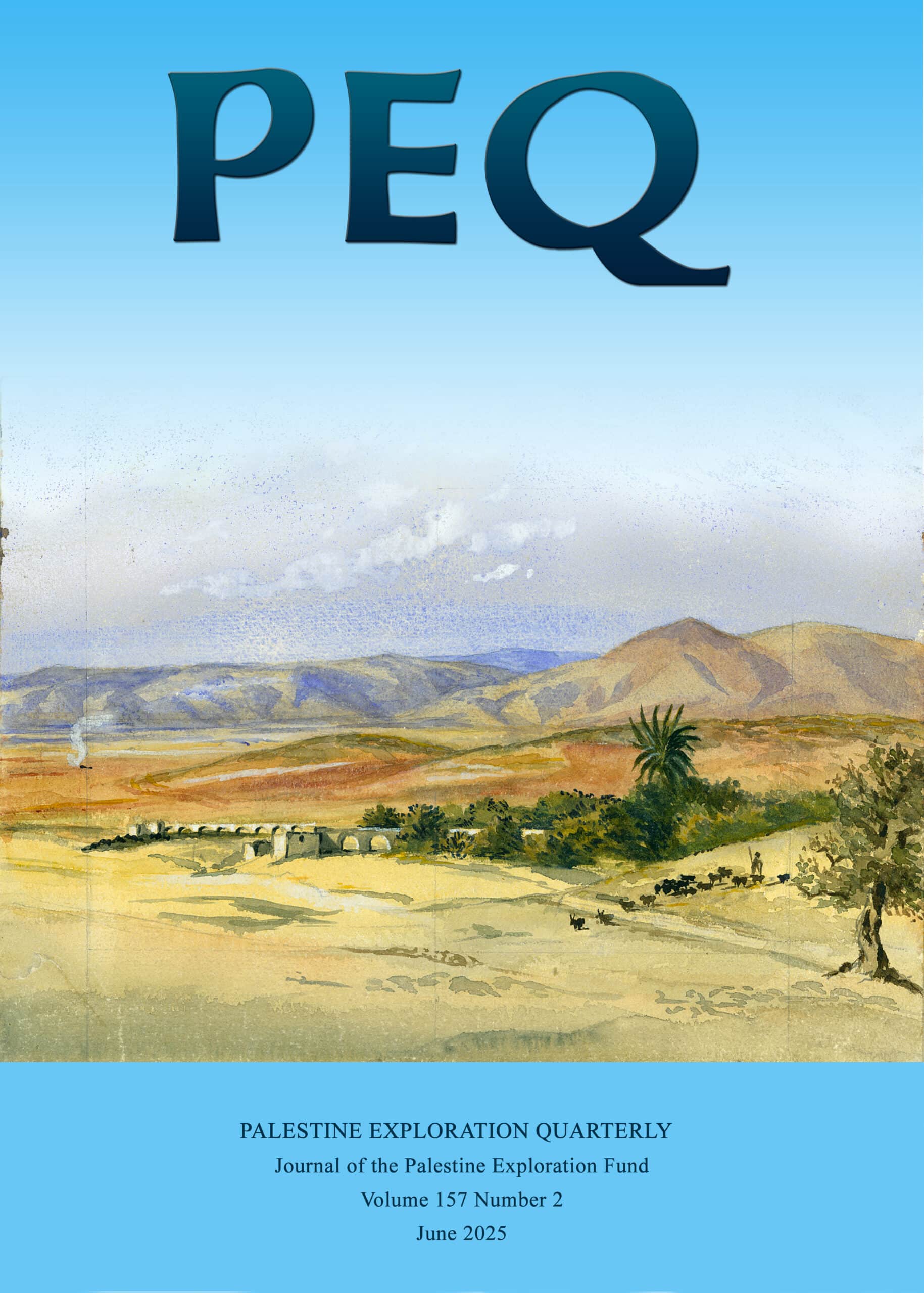 Palestine Exploration Quarterly - The Palestine Exploration Fund